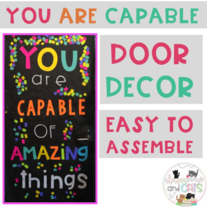 you are capable door decoration or bulletin board