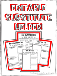 editable substitute helper! my classroom at a glance - how'd it go?