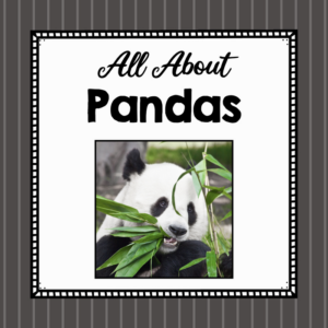 all about giant pandas - elementary animal science unit