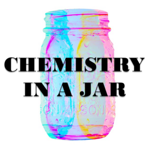 mason jar science: chemistry in a jar: chemistry experiments for kids: grade 4 +