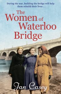 the women of waterloo bridge: the heart-wrenching ww2 saga