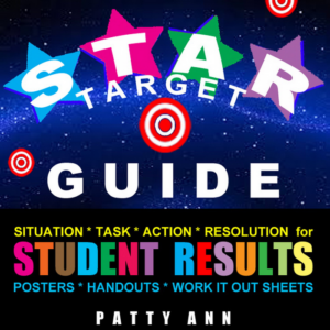 goal setting star target guide > situation-task-action-to resolution: *step actions *activity worksheets *assignments *posters