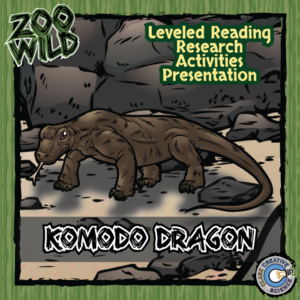 komodo dragon - 15 zoo wild resources - leveled reading, slides & activities