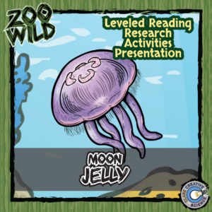 moon jelly - 15 zoo wild resources - leveled reading, slides & activities