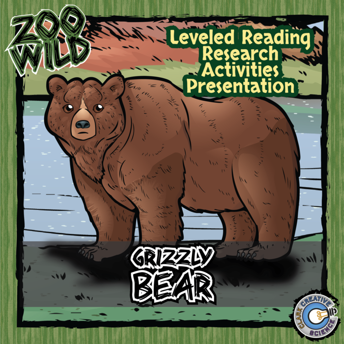 Grizzly Bear - 15 Zoo Wild Resources - Leveled Reading, Slides & Activities