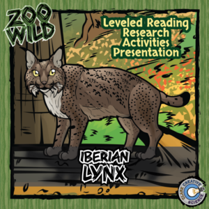 iberian lynx - 15 zoo wild resources - leveled reading, slides & activities