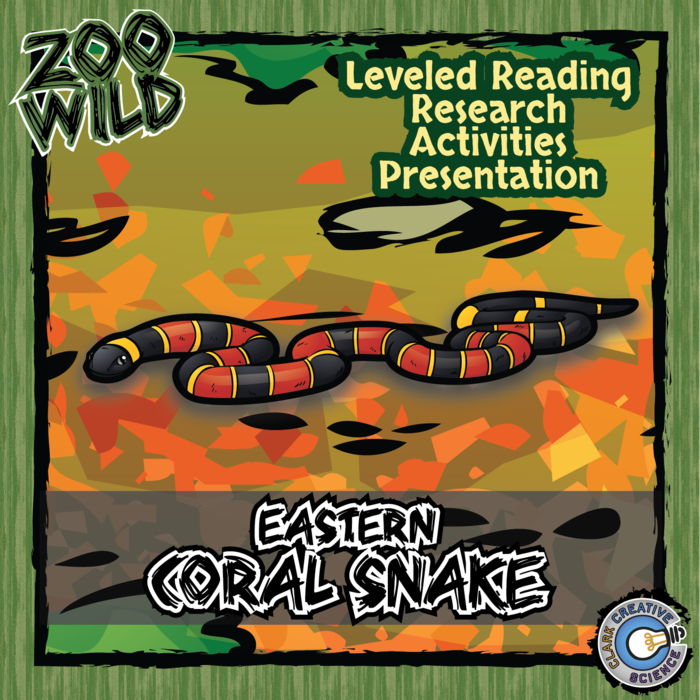 Coral Snake - 15 Zoo Wild Resources - Leveled Reading, Slides & Activities