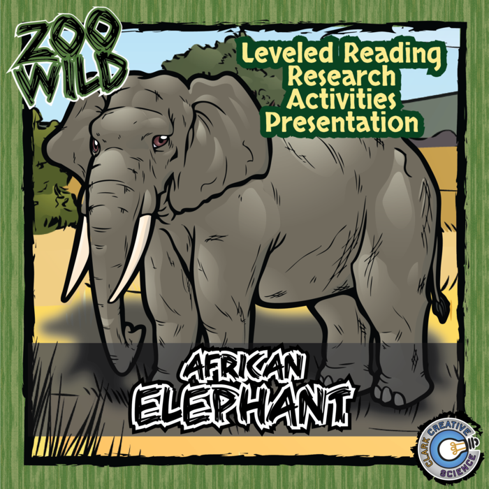 African Elephant - 15 Zoo Wild Resources - Leveled Reading, Slides & Activities