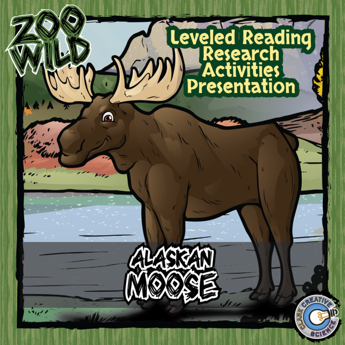 Moose - 15 Zoo Wild Resources - Leveled Reading, Slides & Activities