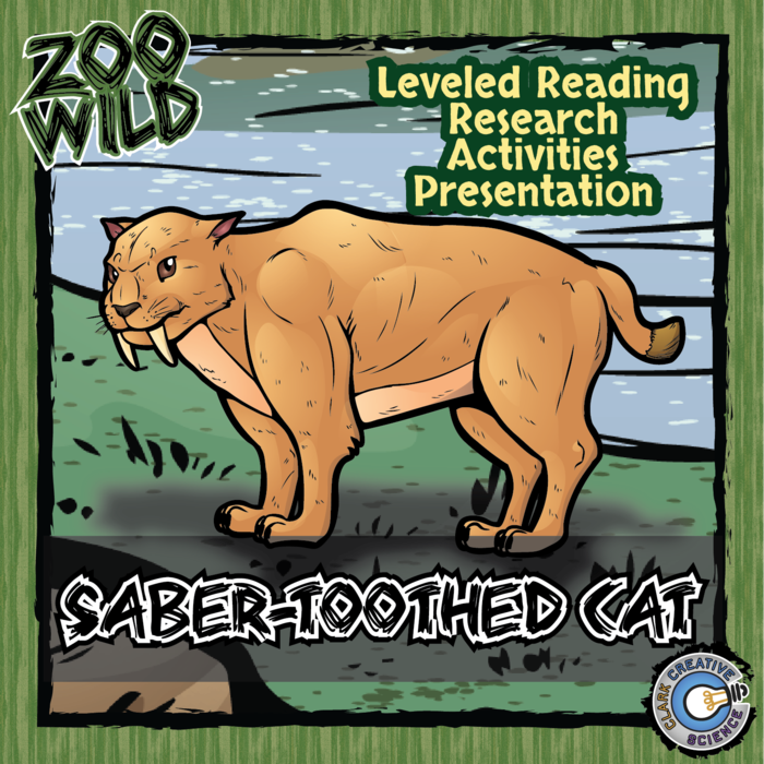 Saber-Toothed Cat - Smilodon - 15 Zoo Wild Resources - Leveled Reading, Slides & Activities