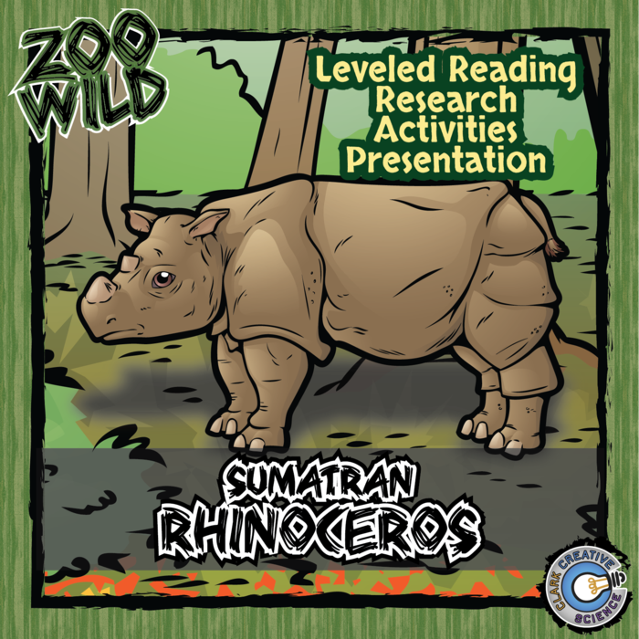 Sumatran Rhinoceros - 15 Zoo Wild Resources - Leveled Reading, Slides & Activities