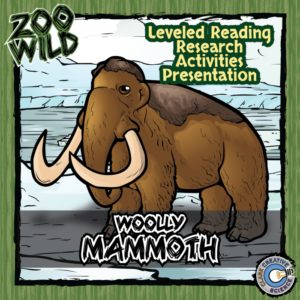 woolly mammoth - 15 zoo wild resources - leveled reading, slides & activities