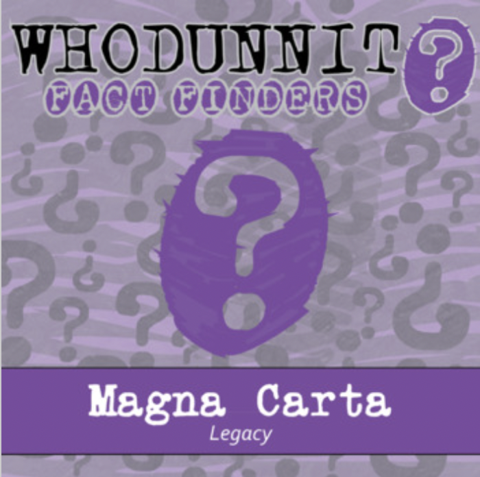 Whodunnit? - Magna Carta - Legacy - Knowledge Building Activity