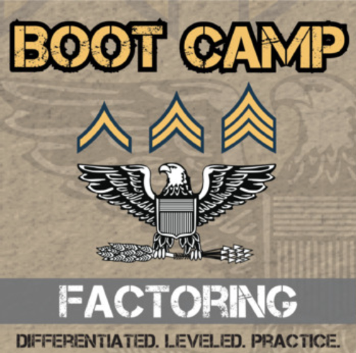 Factoring Boot Camp -- Differentiated Practice Assignments