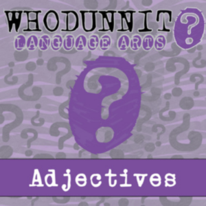 whodunnit? - adjectives - skill practice ela activity