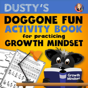 dusty's doggone fun activity book for practicing growth mindset