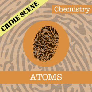 crime scene: chemistry - atoms - identifying fake news activity