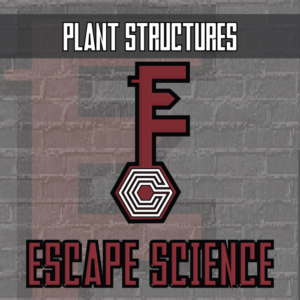 escape science - plant structures - escape the room style activity