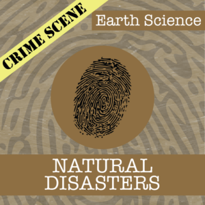 crime scene: earth science - natural disasters - identifying fake news activity