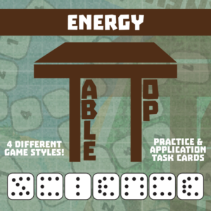 tabletop science -- energy -- game-based small group practice