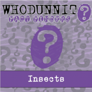 whodunnit? - insects - knowledge building activity