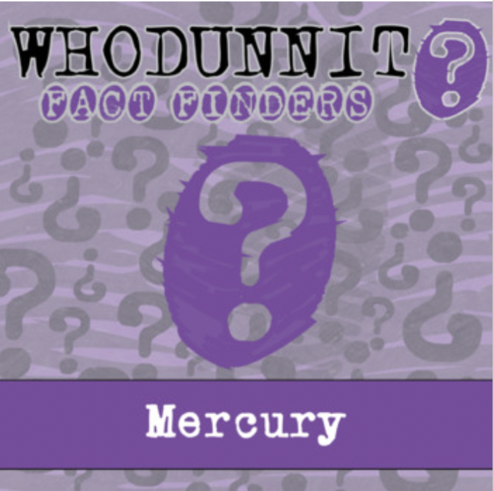 Whodunnit? - Mercury - Knowledge Building Activity