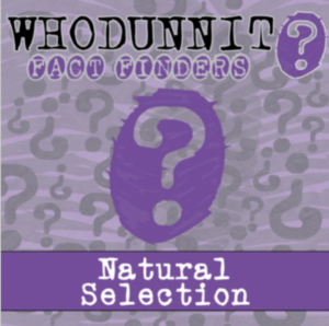 whodunnit? - natural selection - knowledge building activity