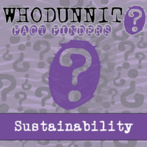 whodunnit? - sustainability - knowledge building activity