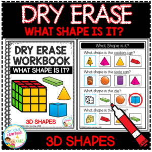 dry erase what shape is it? workbook: 3d shapes