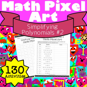 valentine’s day: algebra simplifying polynomials #2 pixel art mystery pictures