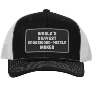 world's okayest crossword-puzzle maker - leather black patch engraved trucker hat, black-white, one size