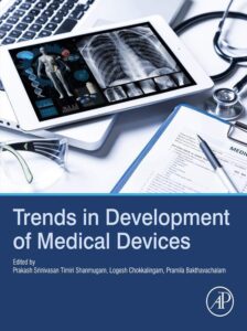 trends in development of medical devices