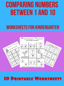 comparing numbers between 1 and 10 worksheets for kindergarten 10 printable worksheets