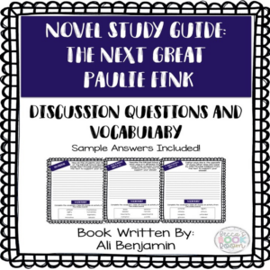 novel study guide - the next great paulie fink - comprehensions questions & vocabulary