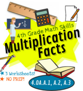 multiplication facts, 4th grade math skills, common core 4.oa.a.1, a.2, and a.3