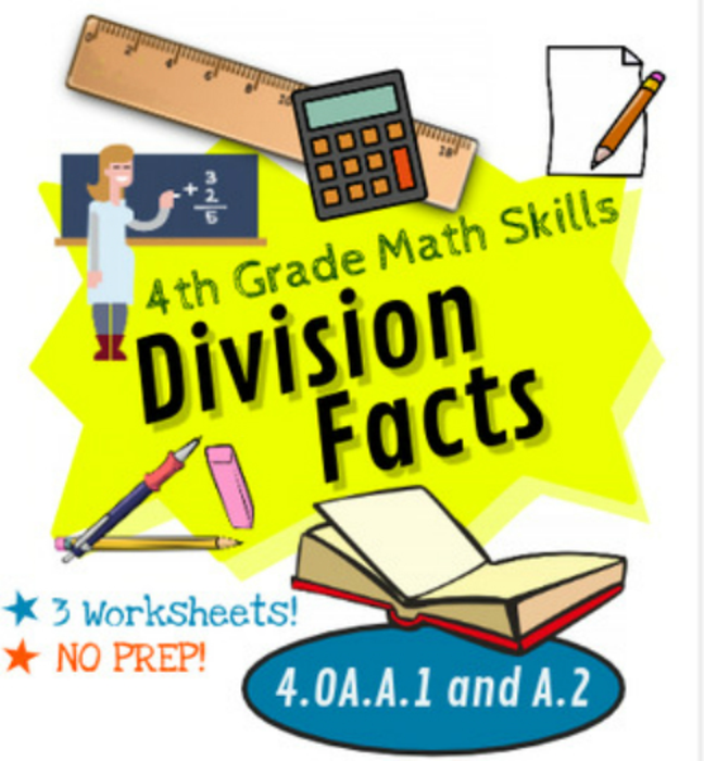 Division Facts, 4th Grade Math Skills, Common Core 4.OA.A.1 and 4.OA.A.2