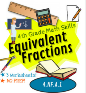 equivalent fractions, 4th grade math skills, common core 4.nf.a.1