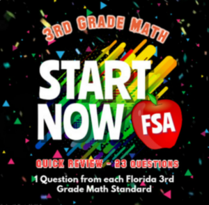 start now! review for the 3rd grade florida math fsa, 24 questions