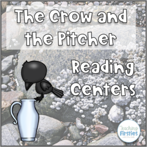 aesop's fable reading comprehension center - the crow and the pitcher