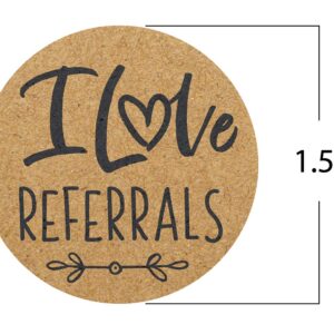 Round 1.5" Kraft Paper Stickers (Roll of 500, I Love Referrals)