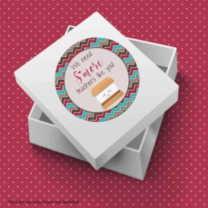 S’More Teachers Like You Teacher Appreciation Thank You Sticker Labels, 40 2" Party Circle Stickers by AmandaCreation, Great for Envelope Seals & Gift Bags