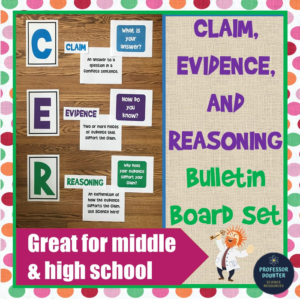 science bulletin board claim, evidence, and reasoning cer