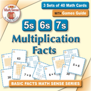 5s, 6s, & 7s multiplication facts: 3 sets of 40 math cards with games guide