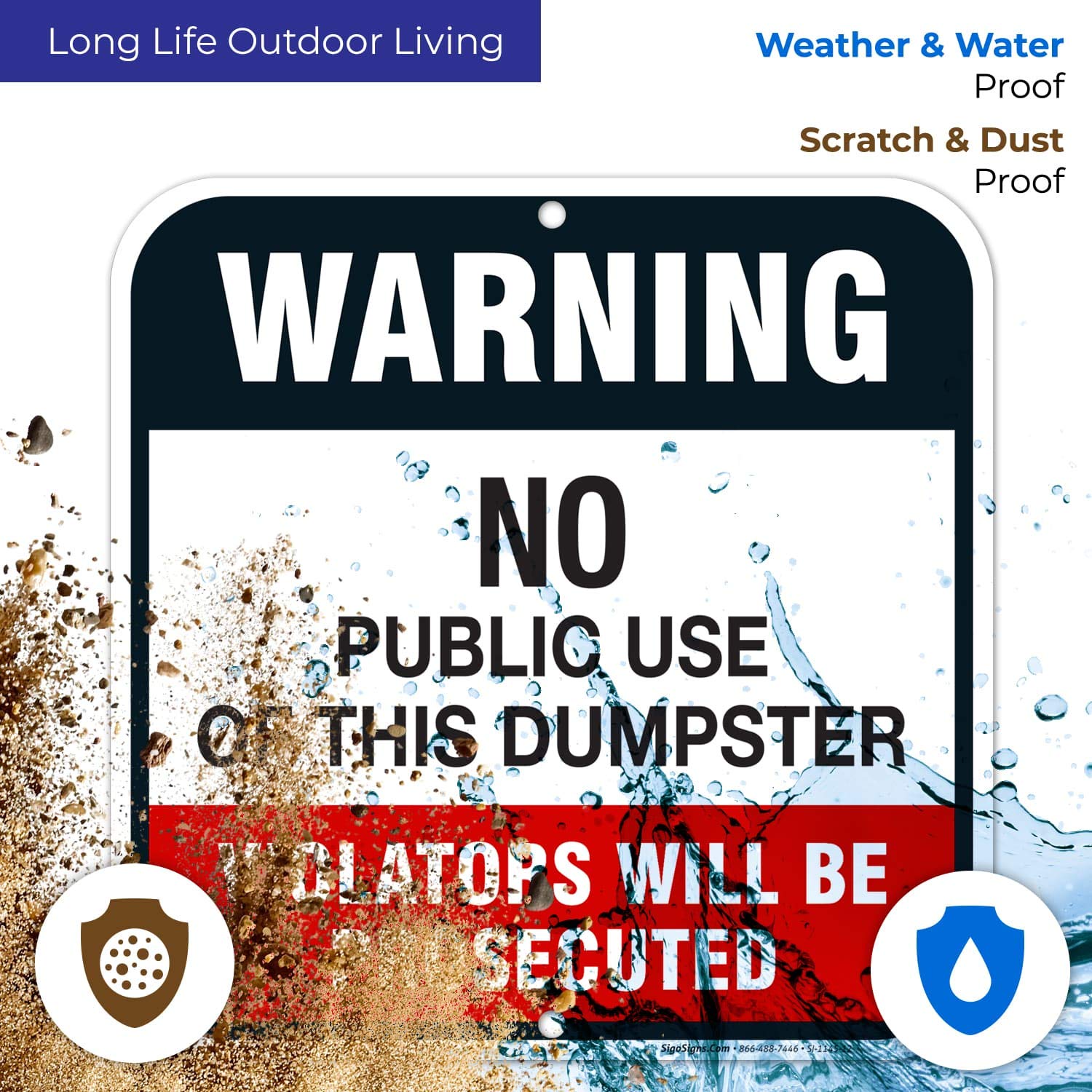 No Dumping Sign, No Public Use of Dumpster Sign, Violators Will Be Prosecuted, 12x12 Square Rust Free Aluminum,Weather/Fade Resistant, Easy Mounting, Indoor/Outdoor Use, Made in USA by Sigo Signs