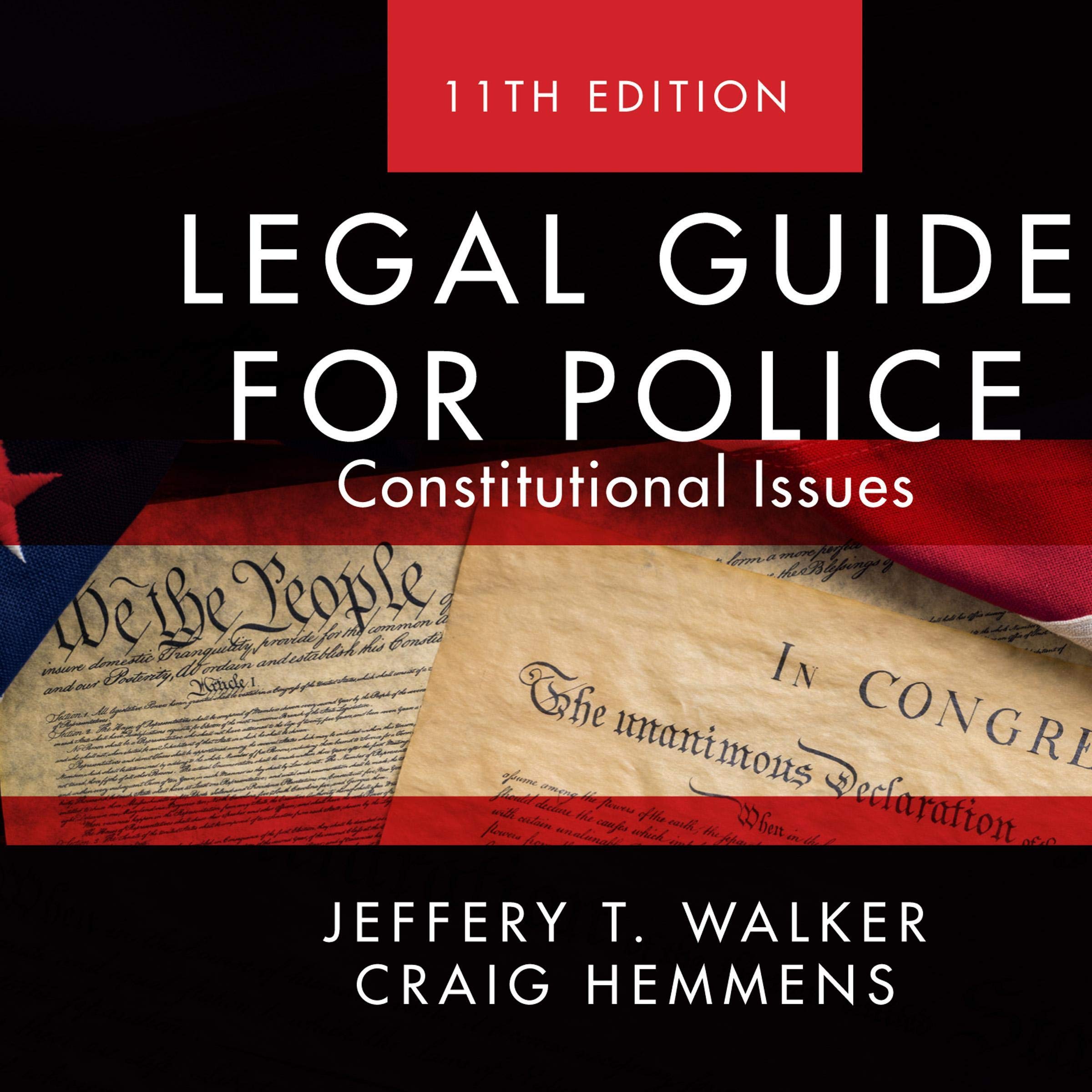 Legal Guide for Police: Constitutional Issues