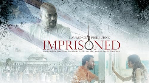 Imprisoned | Laurence Fishburne