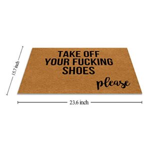 So Hot Funny Door mat Custom Indoor take Off Your Fucking Shoes Please 15.6x23.6 Inch Home and Office Decorative Entry Rug Garden/Kitchen/Bedroom Mat Non-Slip Rubber