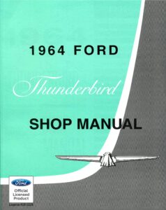 1964 ford thunderbird shop manual