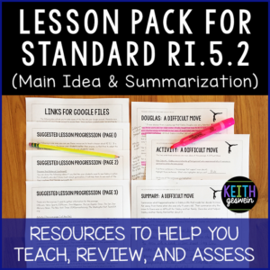 lesson pack for ri.5.2 (main idea and writing summaries)