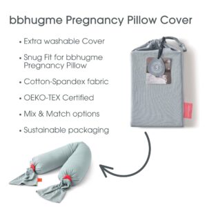 bbhugme Pregnancy Pillow Cover - Cotton Jersey Fabric - Fits Pregnancy Pillow for Side Sleeping - Cover Only, Pregnancy Pillow Sold Separately, Eucalyptus